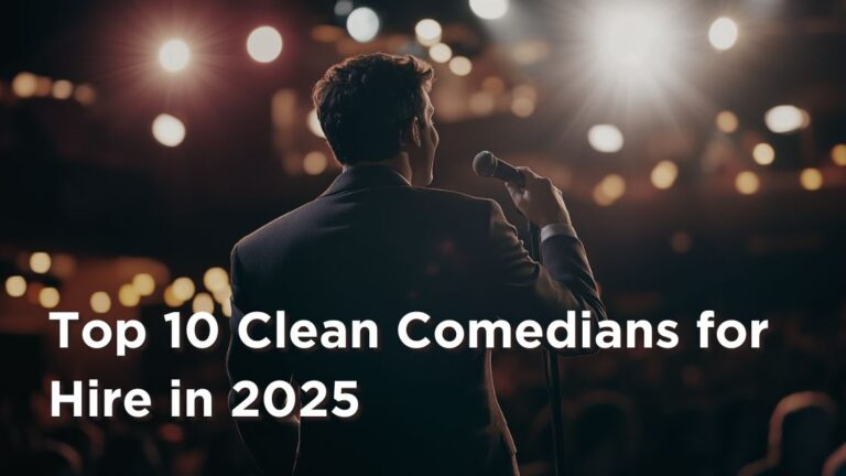 10 Top Clean Comedians to Brighten Up Your Event in 2025