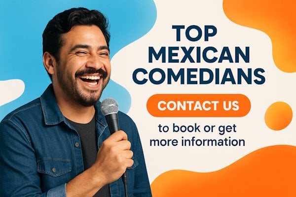 Hire the Best Mexican Comedians for 2025 Events | Funny Business Agency